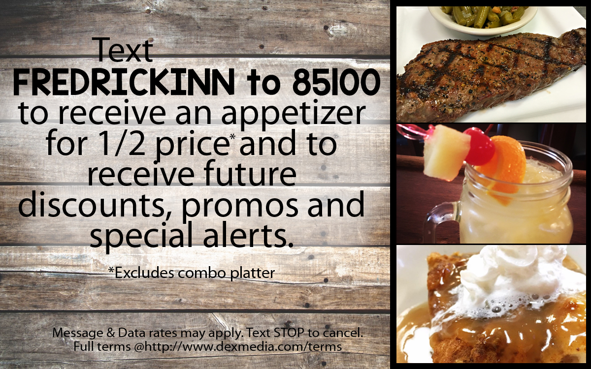 Welcome to The Fredrick Inn Steakhouse — St. Joseph, MO.